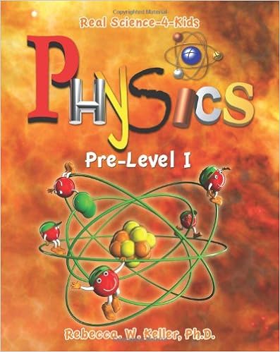 Physics, Pre-Level 1 (Real Science-4-Kids) Paperback – January 5, 2010 ...