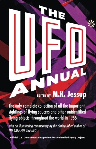 Amazon.com: The UFO Annual: 9781522938354: Jessup, Morris K., Jessup, M ...