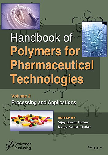 Handbook of Polymers for Pharmaceutical Technologies, Processing and ...