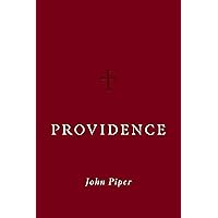 Providence: Piper, John: 9781433568343: Amazon.com: Books