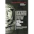 Damn Few: Making the Modern SEAL Warrior: Rorke Denver, Ellis Henican ...