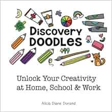 Discovery Doodles: The Complete Series: Unlocking Your Creativity from ...