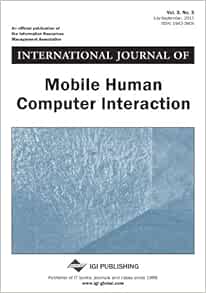 International Journal of Mobile Human Computer Interaction (Vol. 3, No ...