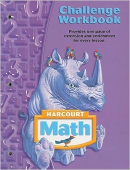 Harcourt Math: Challenge Workbook Grade 4: HARCOURT SCHOOL PUBLISHERS: 9780153365065: Amazon.com ...
