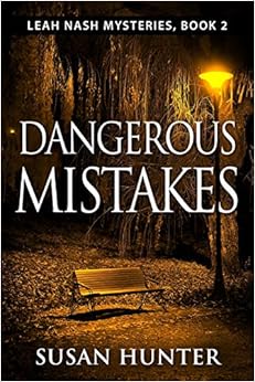 Dangerous Mistakes: A Leah Nash Mystery (Leah Nash Mysteries): Amazon ...