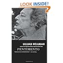 Pentimento (Back Bay Books): Lillian Hellman: 9780316352888: Amazon.com: Books