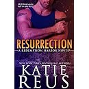 Resurrection (Redemption Harbor Series Book 1) - Kindle edition by Katie Reus. Romance Kindle ...