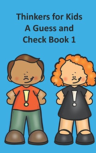 Thinkers for Kids A Guess and Check Book 1 (Fun with Words): Linville ...