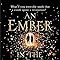 An Ember in the Ashes (Ember Quartet, Book 1): Amazon.co.uk: Sabaa Tahir: 9780007593262: Books