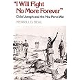 Amazon - I Will Fight No More Forever: Chief Joseph and the Nez Perce ...