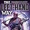 Amazon.com: The Left-Hand Way: A Novel (American Craft Series ...