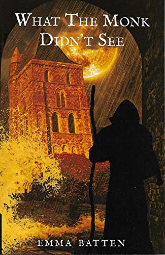 What The Monk Didn't See - Kindle edition by Emma Batten. Literature ...