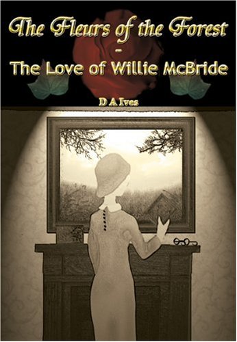 The Fleurs of the Forest: D A Ives: 9781905513864: Amazon.com: Books