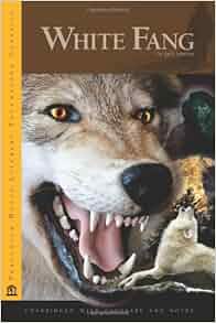 Amazon.com: White Fang (9781580496742): Jack London: Books