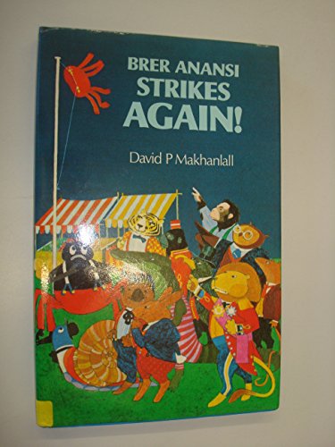 Brer Anansi Strikes Again!: 9780216900059: Books - Amazon.ca