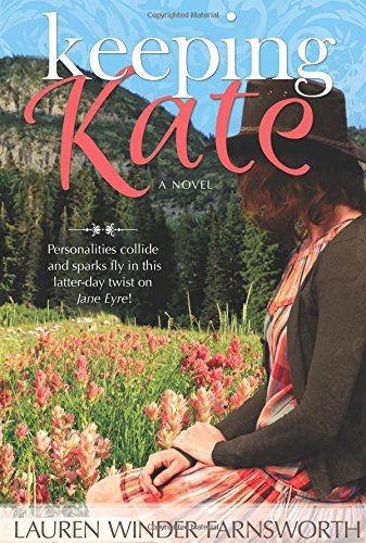 Keeping Kate: Lauren Winder Farnsworth: 9781462115631: Amazon.com: Books