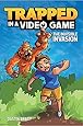 Amazon.com: Trapped in a Video Game (Book 1) (9781449494865): Dustin ...