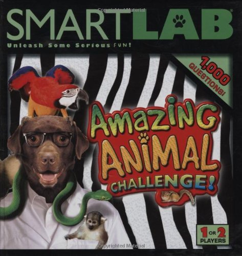 SMARTLAB: Amazing Animal Challenge!: Grossblatt, Ben: 9781603800020: Amazon.com: Books
