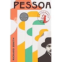 Amazon.com: Pessoa: A Biography: 9780871404718: Zenith, Richard: Books