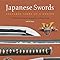 Japanese Swords: Cultural Icons of a Nation; The History, Metallurgy ...