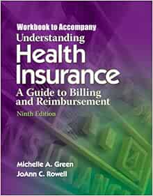 Understanding Health Insurance: A Guide to Billing and Reimbursement ...