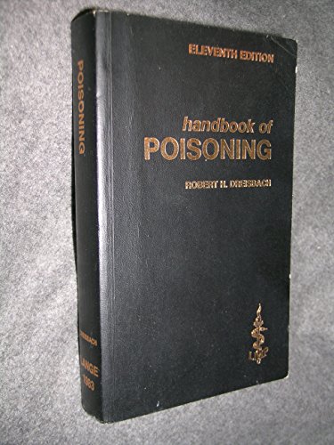 Handbook of Poisoning: 9780870410758: Amazon.com: Books