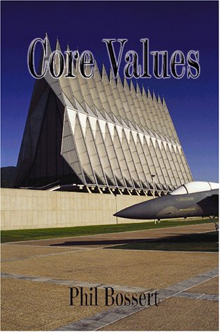Amazon.com: Core Values: 9781588510938: Bossert, Phil: Books