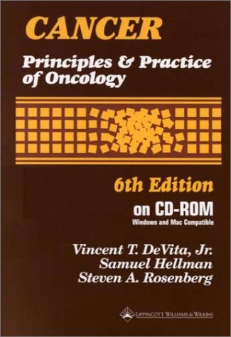 Cancer: Principles & Practice of Oncology, 6th Edition on CD-ROM (For ...