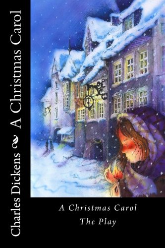 A Christmas Carol: The Play Book Review and Ratings by Kids - E P ...
