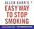 Allen Carr's Easy Way to Stop Smoking: Allen Carr: 8601419681709: Books ...
