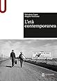 Amazon.it: L'età contemporanea - Salvatore Lupo, Angelo Ventrone - Libri