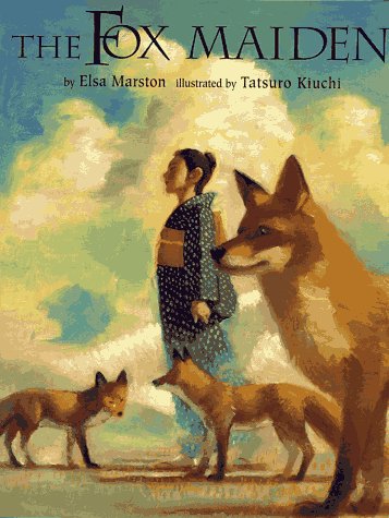 Fox Maiden, The : Marston, Elsa, Kiuchi, Tatsuro: Amazon.ca: Books