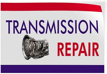 Amazon.com : Transmission Repair #1 Indoor Store Sign Vinyl Decal ...