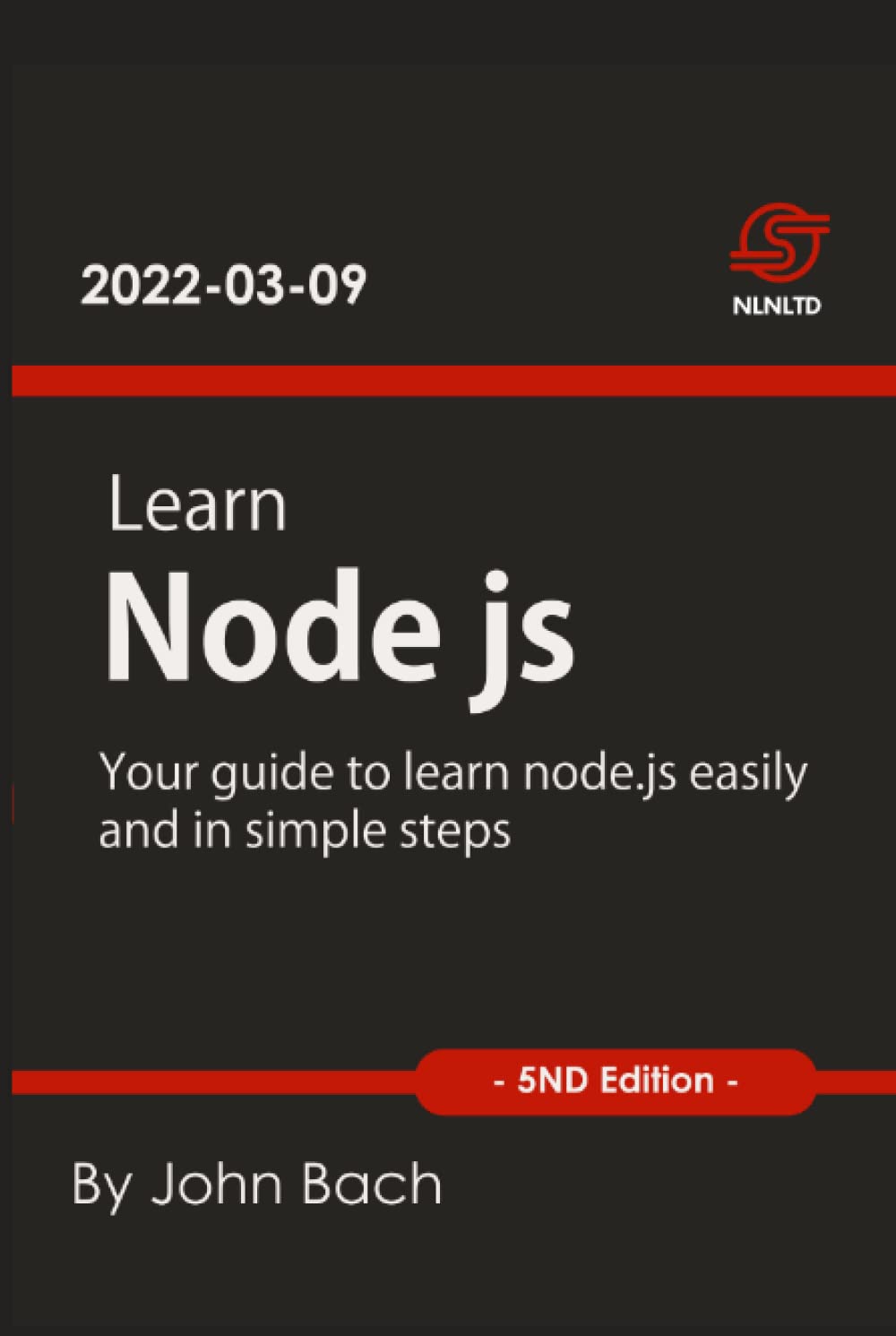 Learn Node js Your Guide To Learn Node js Easily And In Simple Steps