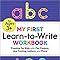 My First Learn to Write Workbook: Practice for Kids with Pen Control ...