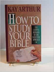 How to Study Your Bible : The Lasting Reward of the Inductive Approach ...