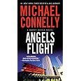 Amazon.com: Angels Flight (A Harry Bosch Novel, 6): 9780446582773 ...