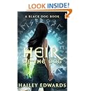 Amazon.com: Heir of the Dog (Black Dog Book 2) eBook: Hailey Edwards ...