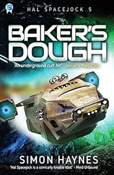 Amazon.com: Baker's Dough: (Book 5 in the Hal Spacejock series) eBook ...