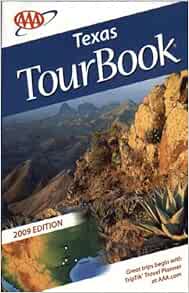AAA TourBook Texas 2009 Edition: Amazon.com: Books