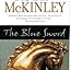 The Blue Sword: Robin Mckinley: 9780441012008: Amazon.com: Books