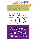 Around the Year with Emmet Fox: A Book of Daily Readings: Emmet Fox ...