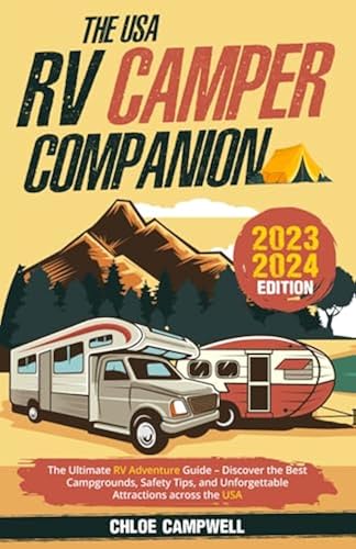 The USA RV Camper Companion: The Ultimate RV Adventure Guide – Discover ...