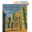 Sir Cumference and the Great Knight of Angleland: A Math Adventure ...