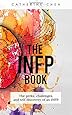 Amazon.com: The INFP Book: The perks, challenges, and self-discovery of ...