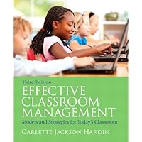Effective Classroom Management: Models & Strategies for Today's ...