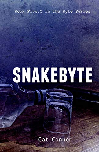 snakebyte (Byte Series): Connor, Cat: 9781484827765: Amazon.com: Books