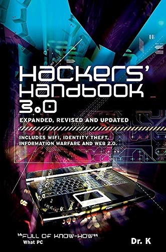 Hackers' Handbook 3.0 (Expanded, Revised and Updated): Includes WiFi ...