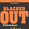 Blacked Out: Dilemmas of Race, Identity, and Success at Capital High ...