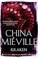 Kraken: Amazon.co.uk: China Miéville: 9780330492324: Books